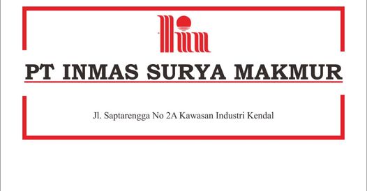 Karir Terbaru Admin Penjualan di PT. Inmas Surya Makmur - KarierPintar